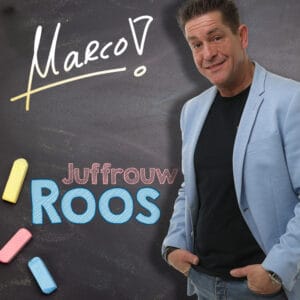 Marco! Kommers - Juffrouw Roos | D.E.A. Produkties